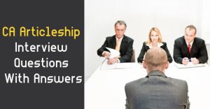 CA Articleship Interview Questions With Answers